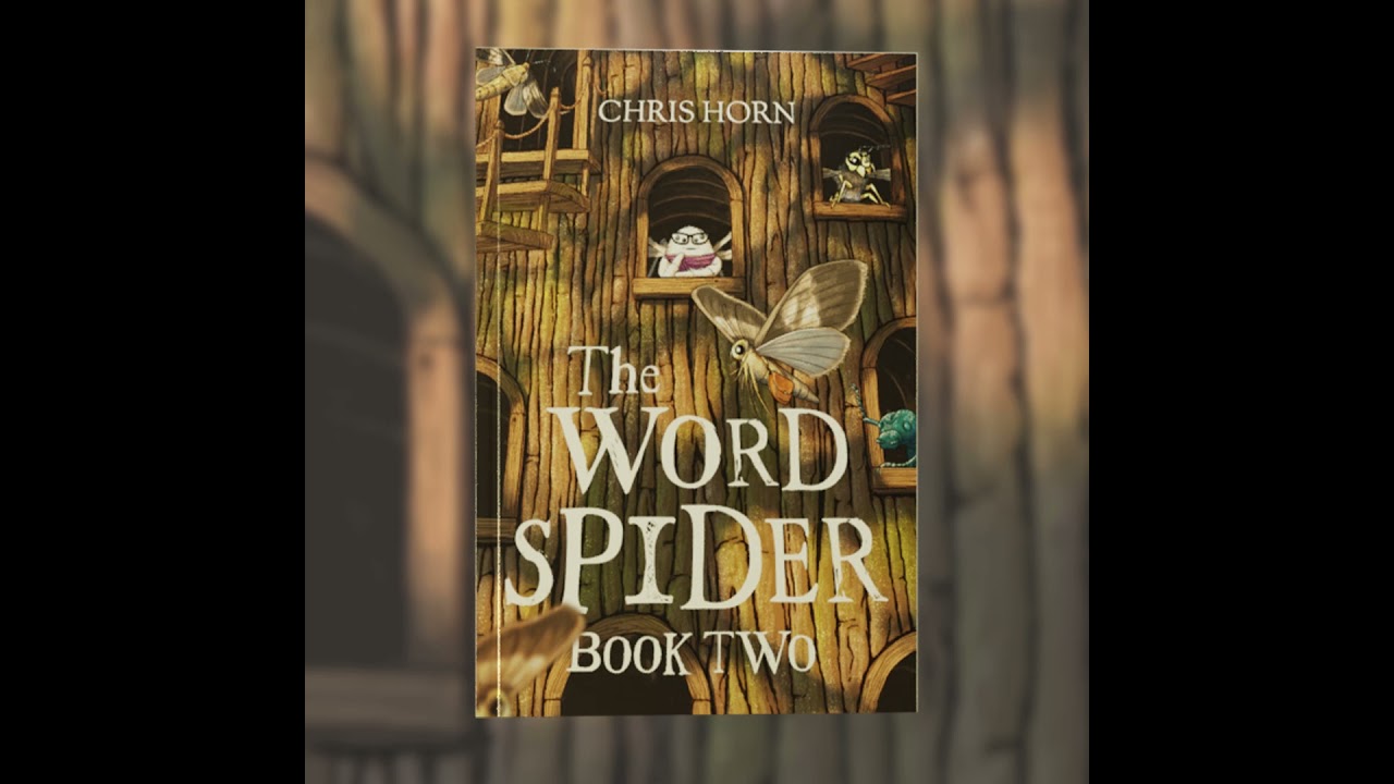 The Word Spider Book Two