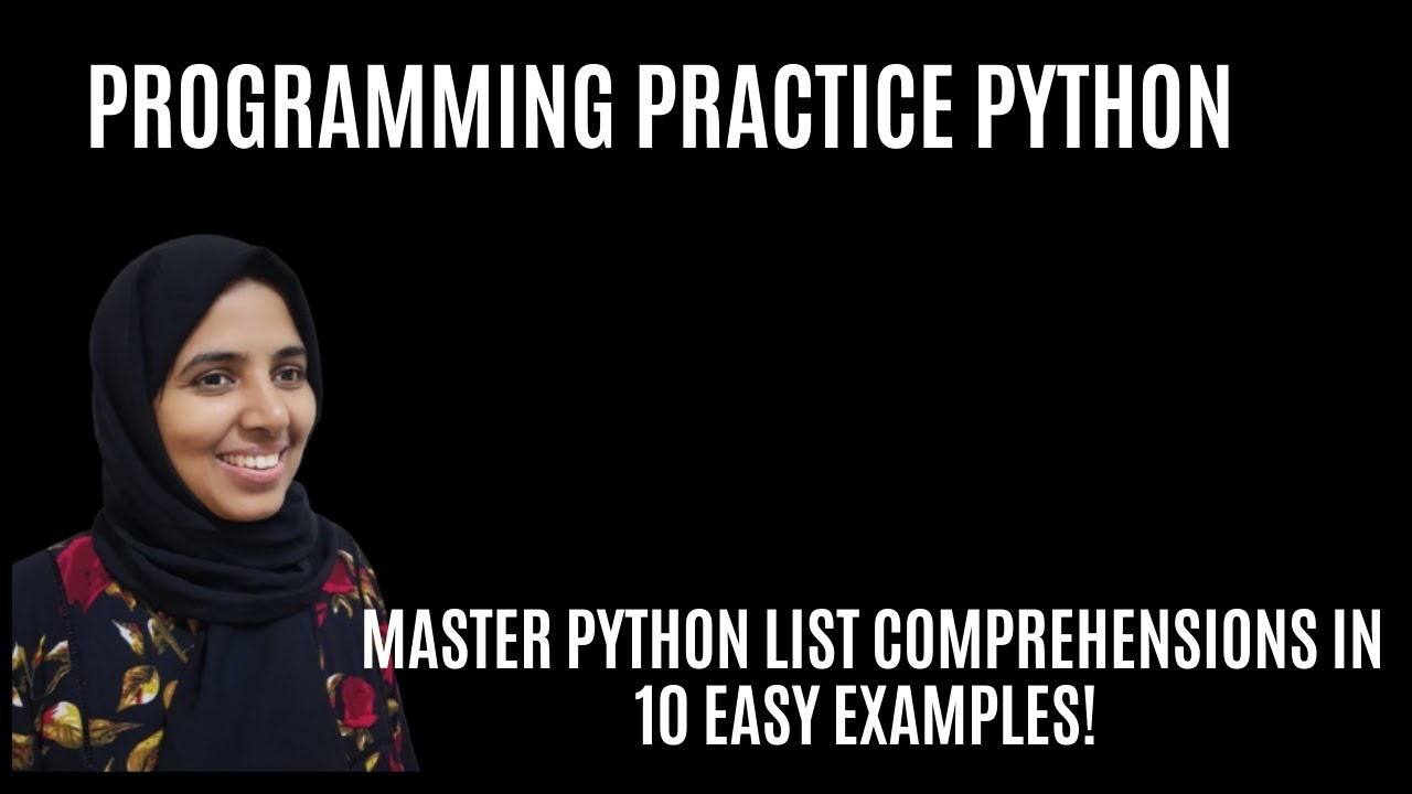 #40 Python Coding Exercises For Beginners|| Master Python List Comprehensions in 10 Easy Examples!