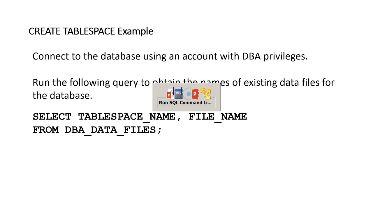 Creating a Tablespace