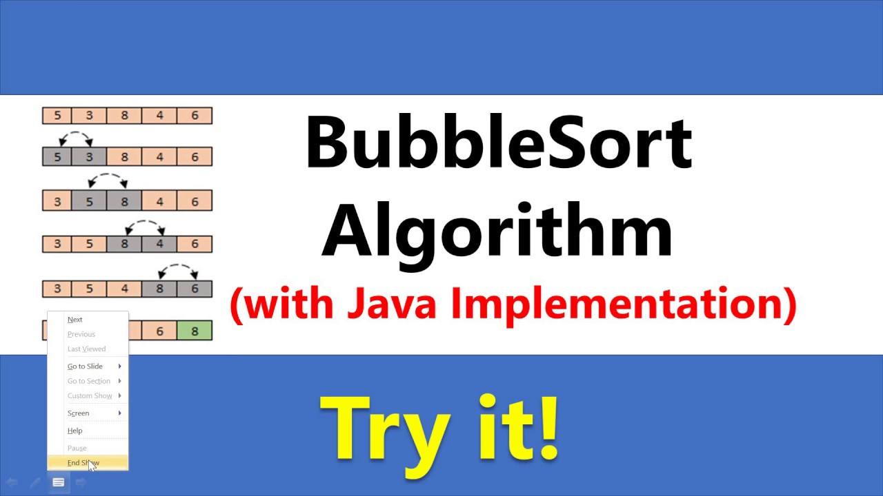 BubbleSort Algorithm with Implementation in Java