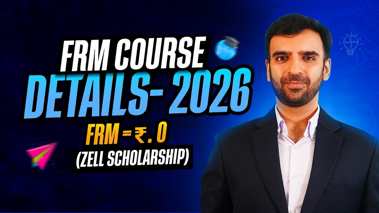 FRM Complete Course Details 2026 | Eligibility, Salary, Fees, Exam Structure