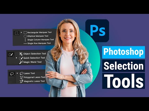 Photoshop's Selection Tools - Complete Guide for Beginners