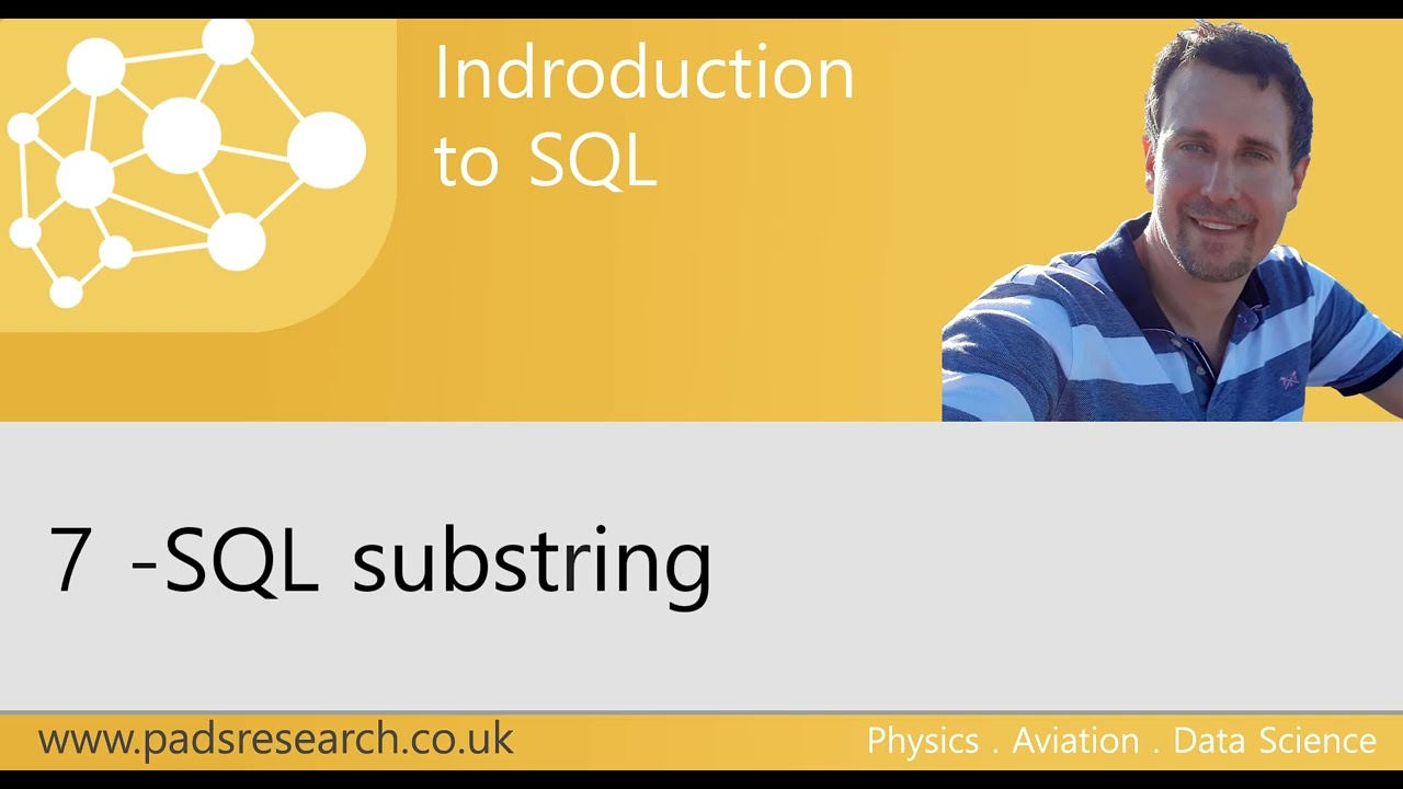 Learn SQL – 7 SQL substring