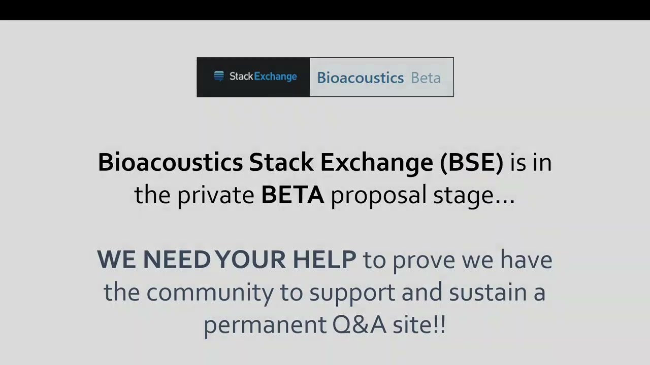 How to Participate in Bioacoustics Stack Exchange Beta Site