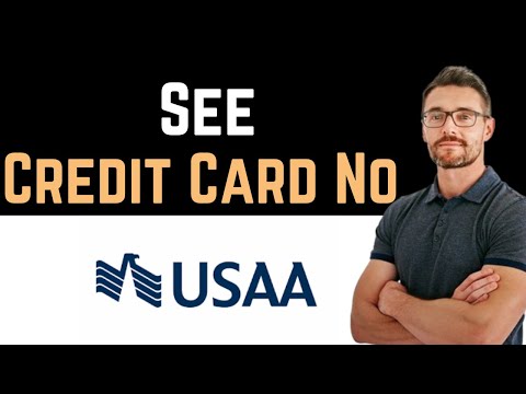 ✅ How to See USAA Bank Credit Card Number (Full Guide)