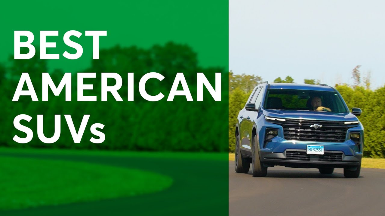 Best American SUVs | Consumer Reports