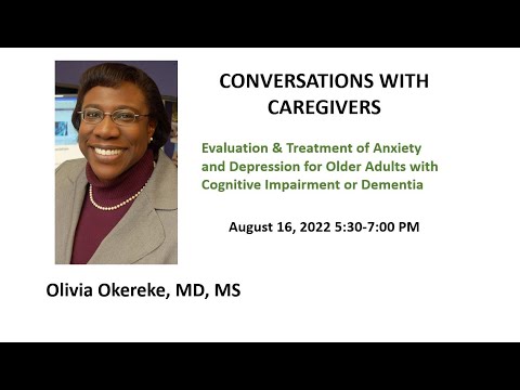 Evaluation & Treatment of Anxiety & Depression for Adults with Cognitive Impairment or Dementia