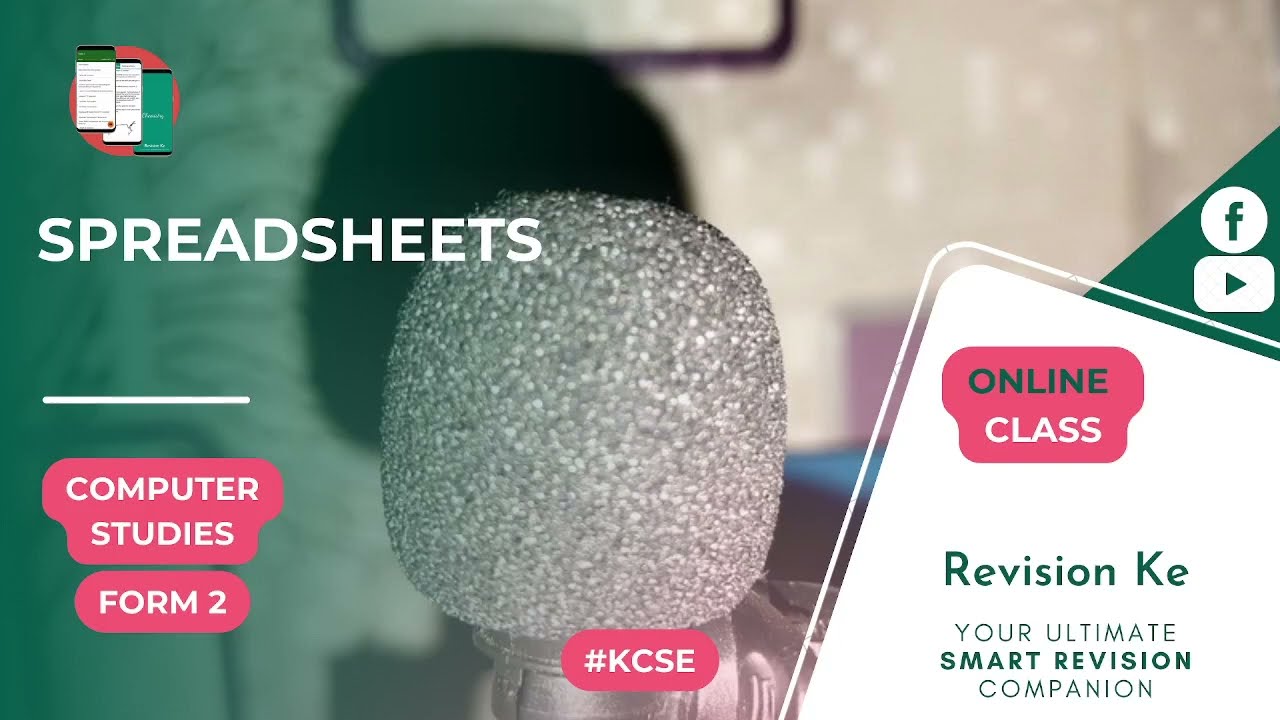 Spreadsheets | Intro | Computer Form 2  Revision KCSE