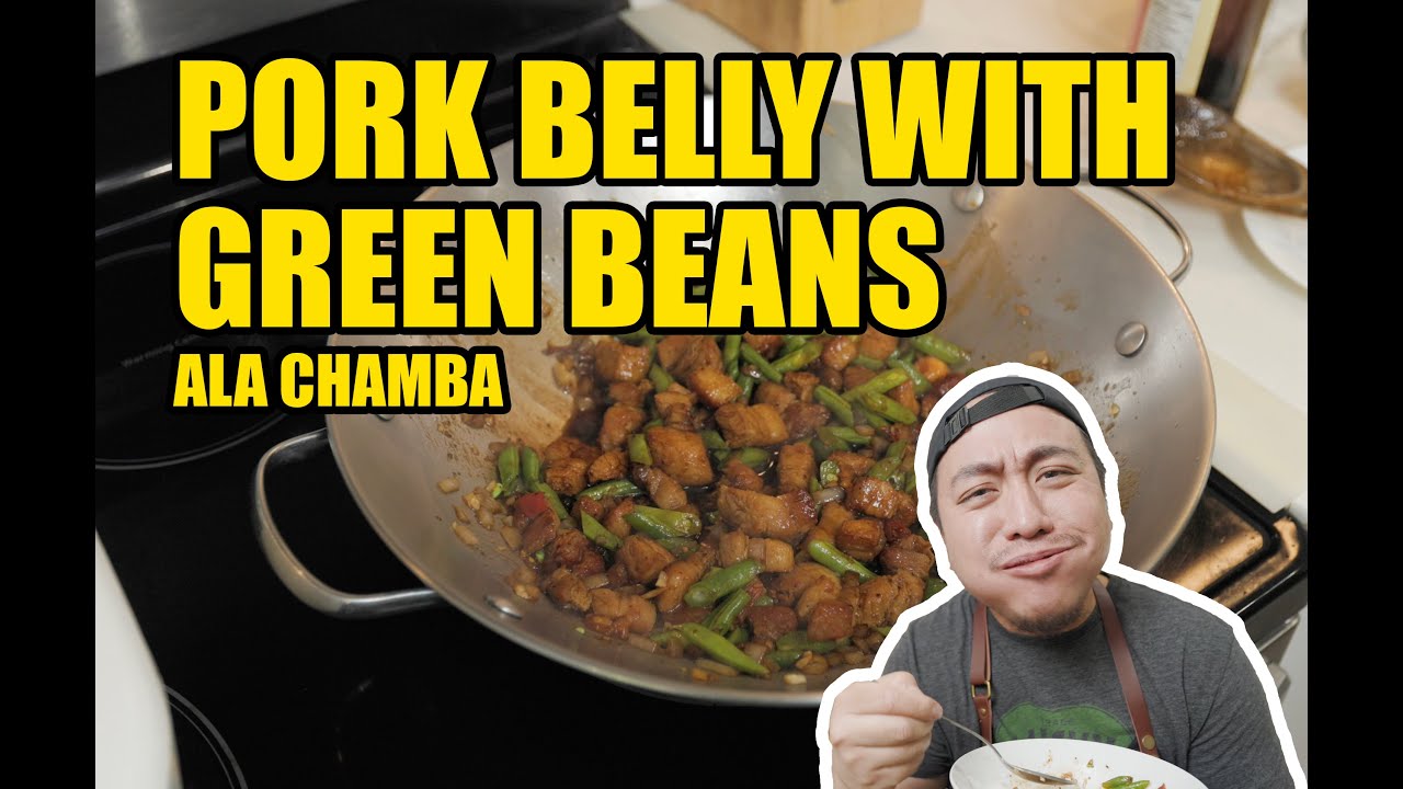PORK WITH GREEN BEANS | Chef Chamba