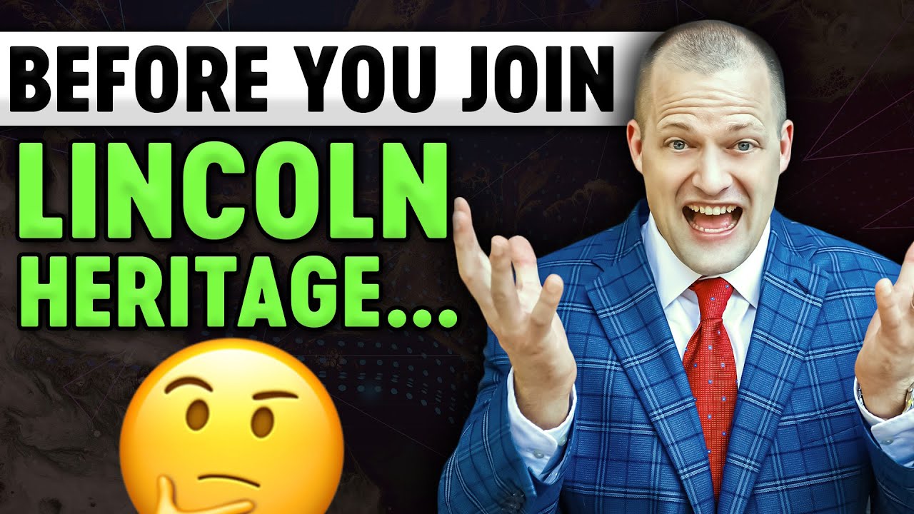 Lincoln Heritage Agents | Ask These Questions BEFORE Joining...