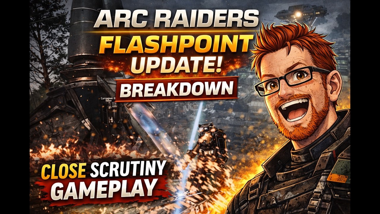 New Arc Raiders Update is WILD | Flashpoint Patch Notes Breakdown