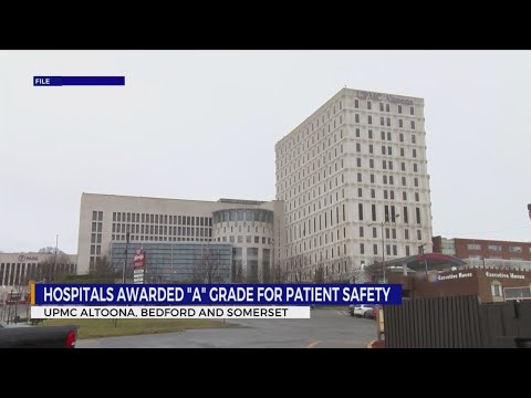 UPMC locations get top safety grade throughout Central Pennsylvania