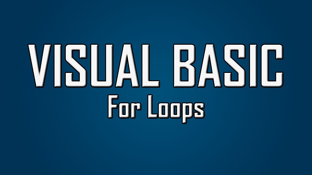 Learn Visual Basic - #19 - For Loops