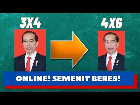 CARA UBAH UKURAN FOTO DARI 3X4 JADI 4X6 SECARA ONLINE VIA CANVA.COM