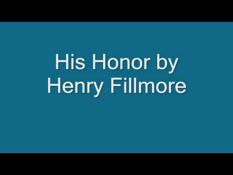 His Honor by Henry Fillmore – Wind Band Literature