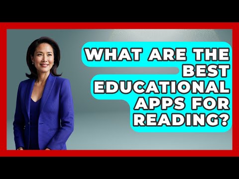 What Are The Best Educational Apps For Reading? - Special Education Learning