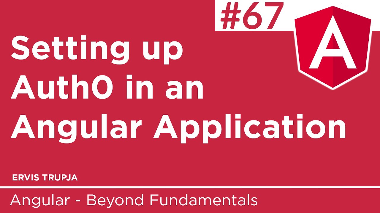 67. Setting up Auth0 in an Angular Application