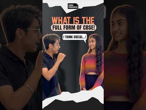 She doesn't even know the full form of CBSE 😢 | #oswalpublishers #shortsvideo