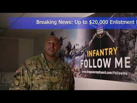 Breaking News: Up to $20,000 Enlistment Bonus
