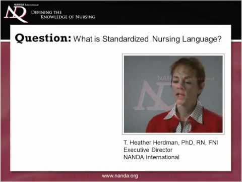 NANDA International Frequently Asked Questions: What is standardized nursing language?