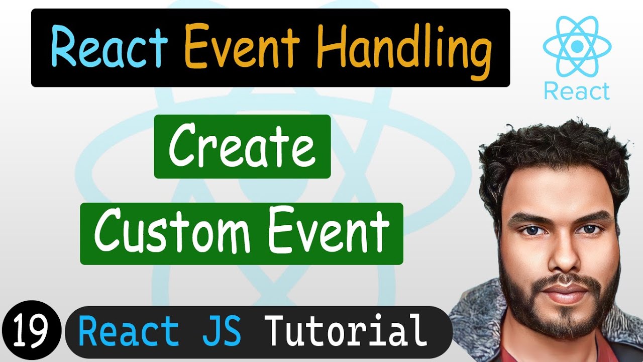 Create Custom Events in React | React JS Tutorial