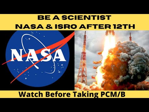 How to Become Scientist in NASA & ISRO After 12th, Easy Method to Become Researcher in India Hindi