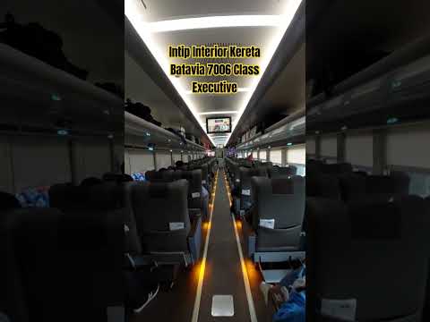 Intip Interior Kereta Batavia 7006 Class Executive #keretaapi #railway