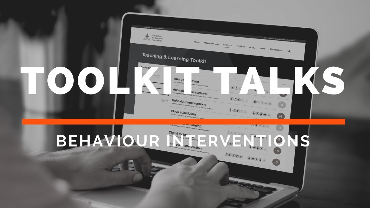 Toolkit Talk: Behaviour Interventions