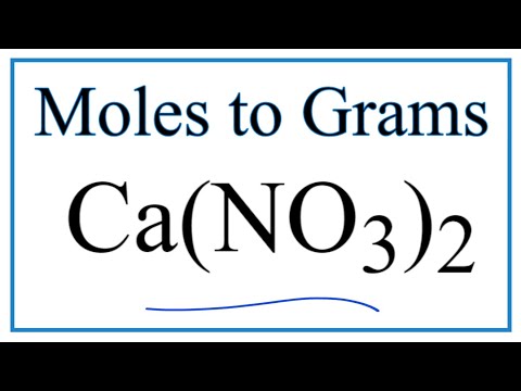 How to Convert Moles of Ca(NO3)2 to Grams