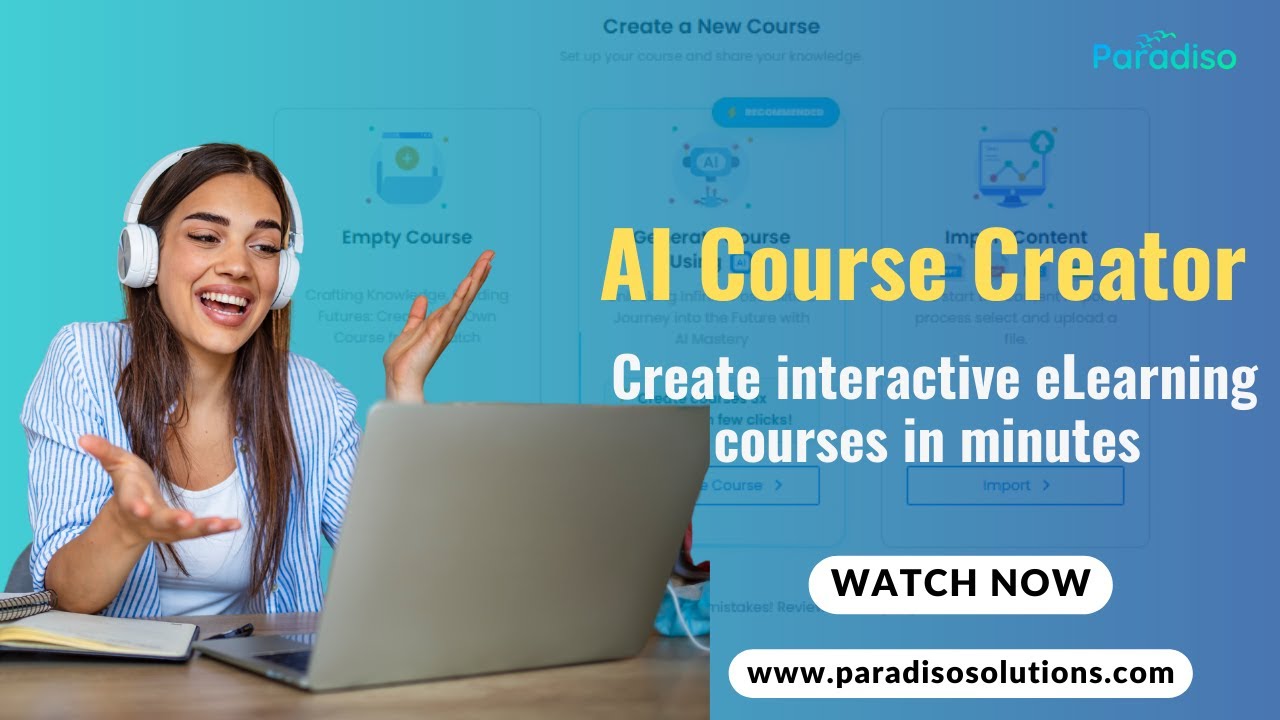 Ai Course Creator | Paradiso eLearning Authoring Tool
