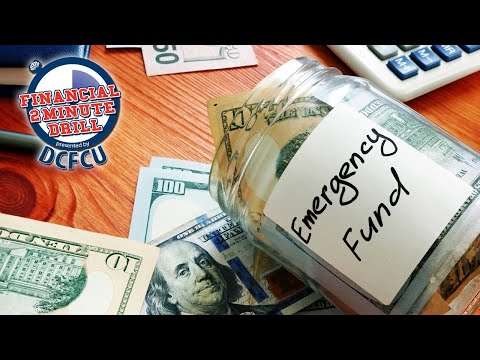 DCFCU FINANCIAL 2 MINUTE DRILL- Ep. 29 Emergency Fund