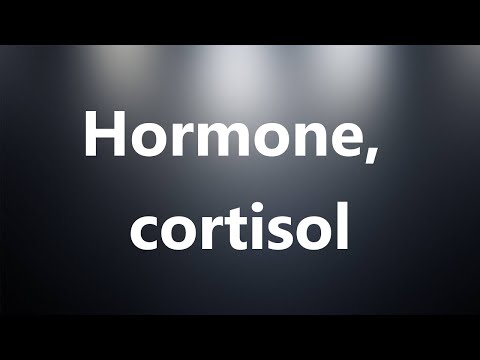 Hormone, cortisol - Medical Meaning and Pronunciation