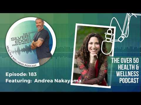 Exploring Functional Nutrition with Andrea Nakayama