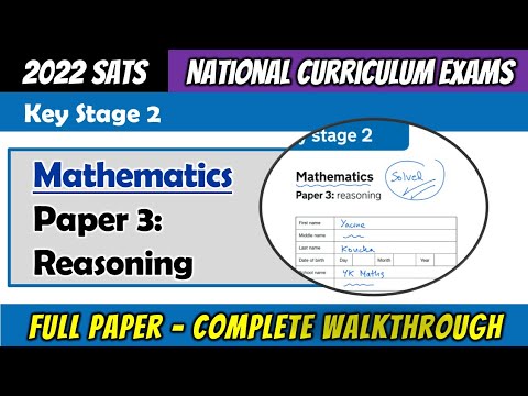 2022 KS2 Maths SATs - Paper 3 Reasoning - Full Paper Complete Walkthrough