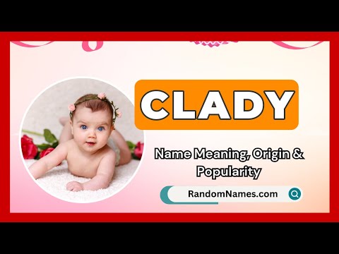 Clady - Baby Girl Name Meaning, Origin & Popularity - RandomNames.com