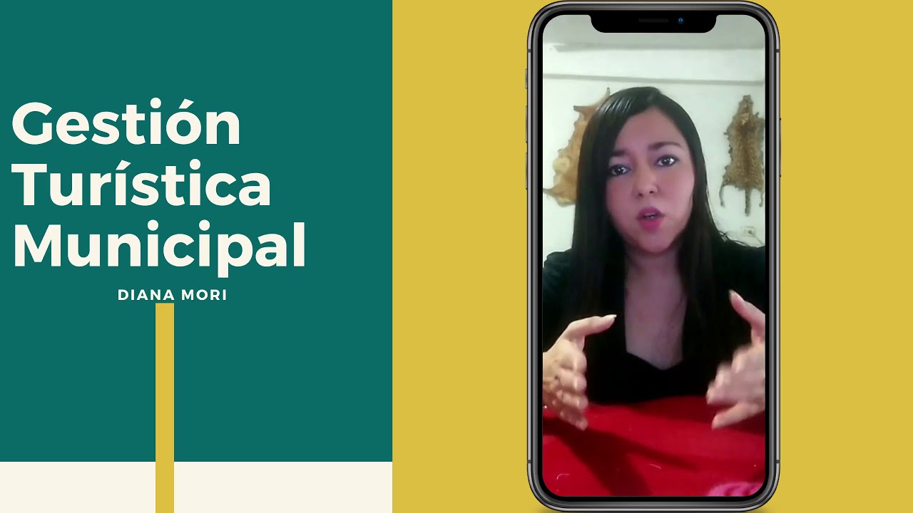 Gestión Turística Municipal 1ra parte por Diana Mori