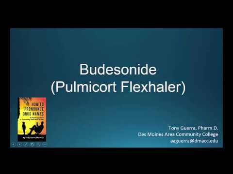 (CC) How to Pronounce budesonide (Pulmicort Flexhaler) Backbuilding Pharmacology