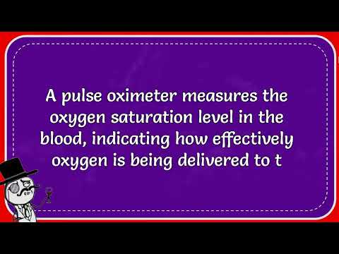 What Does A Pulse Oximeter Measure?
