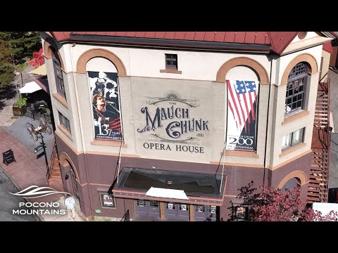 Mauch Chunk Opera House in Jim Thorpe, PA