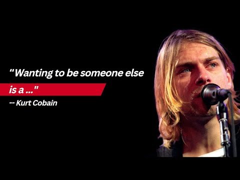Kurt Cobain - One of The Most Influential Musicians Alternative Rock in His Own Words