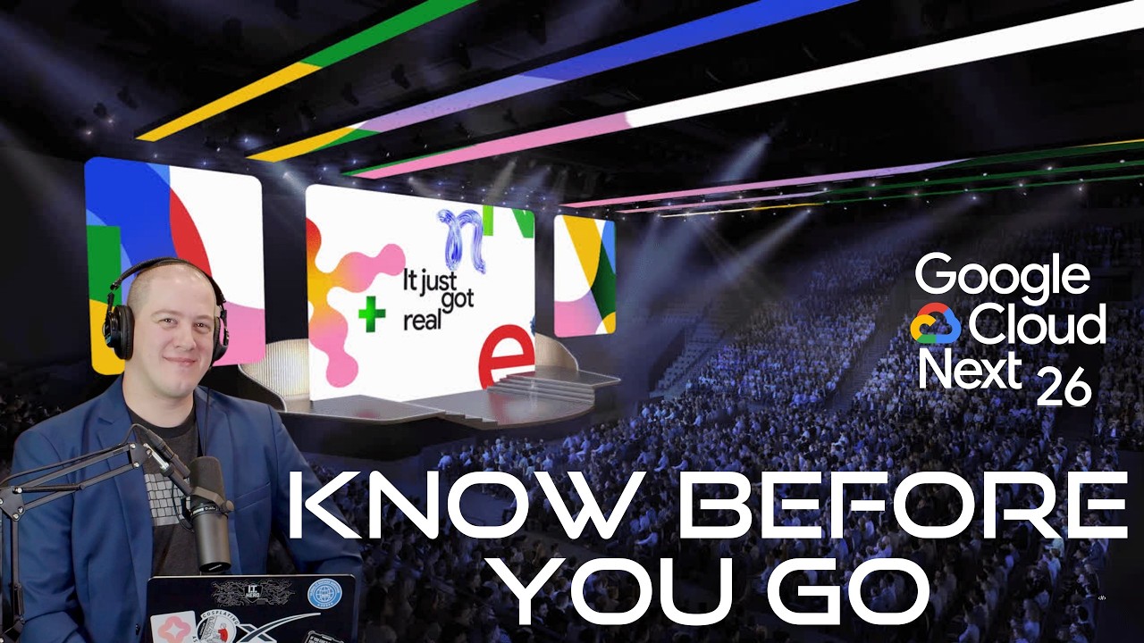The Ultimate @googlecloud  Google Cloud Next 2026 Prep Guide: Know Before You Go