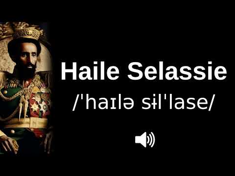 🇪🇹 How to pronounce Haile Selassie (CORRECTLY!)