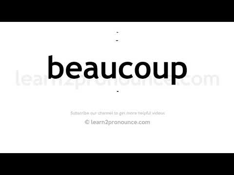 How to pronounce Beaucoup | English pronunciation