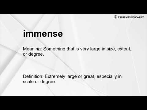 immense Meaning