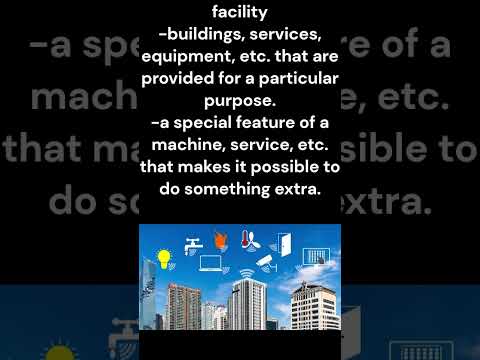 facility pronunciation and meaning