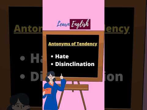 Antonyms of Tendency? | Tendency เคเคพ Antonyms? #shorts #learnenglishmeaning #antonym #youtubeshorts