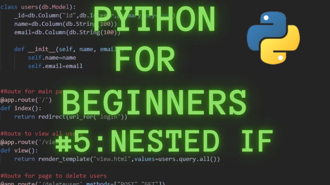 Python Programming for Beginners Tutorial 5 : Nested Ifs