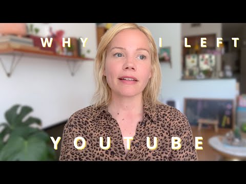 Why I Left Youtube