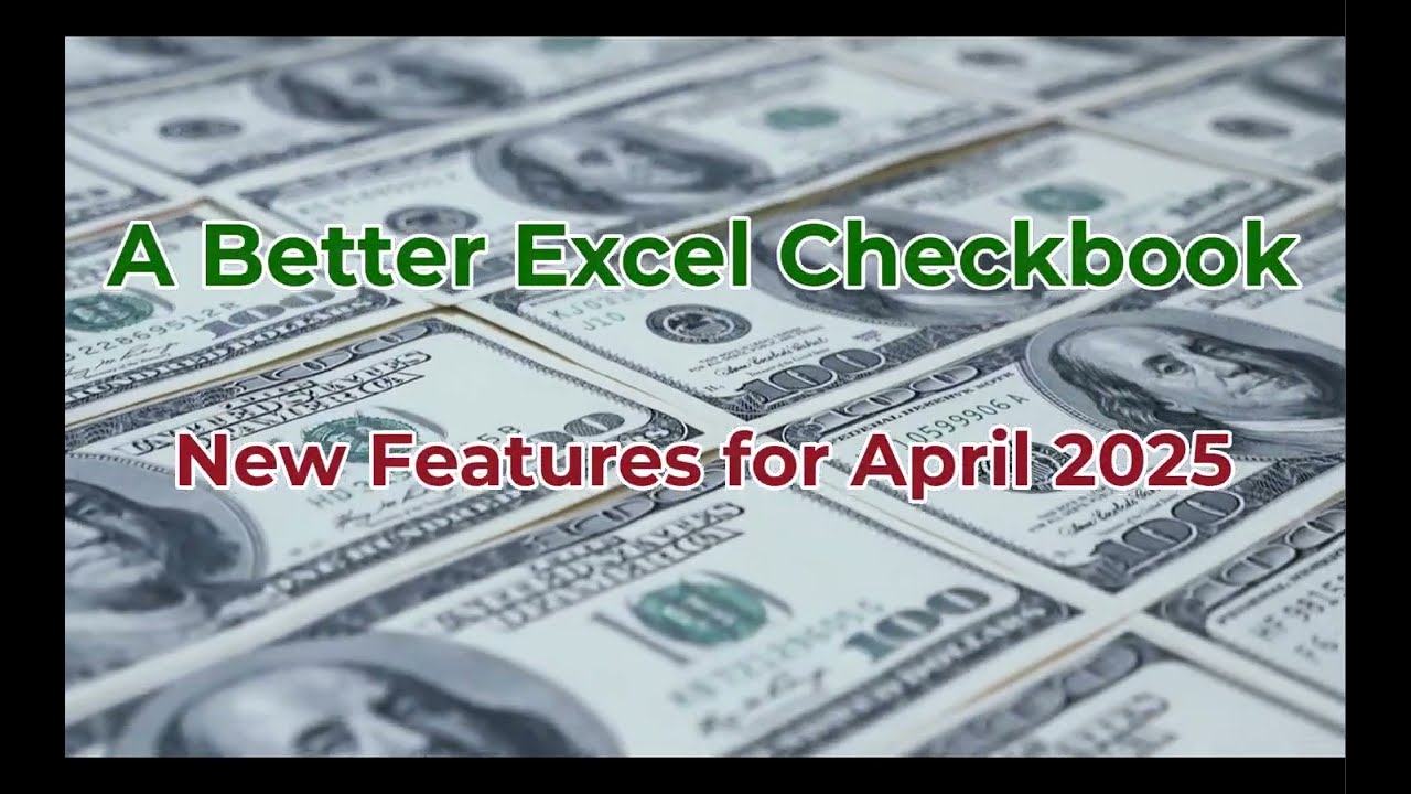 Excel Checkbook   April 2025 Update