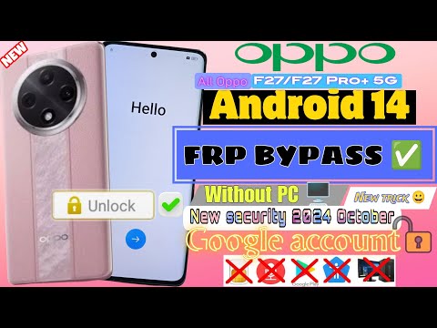 All OPPO Frp Bypass 2024 OPPO F27/F27 Pro Plus 5G Google Account Bypass #oppofrpbypass #oppo #f27pro